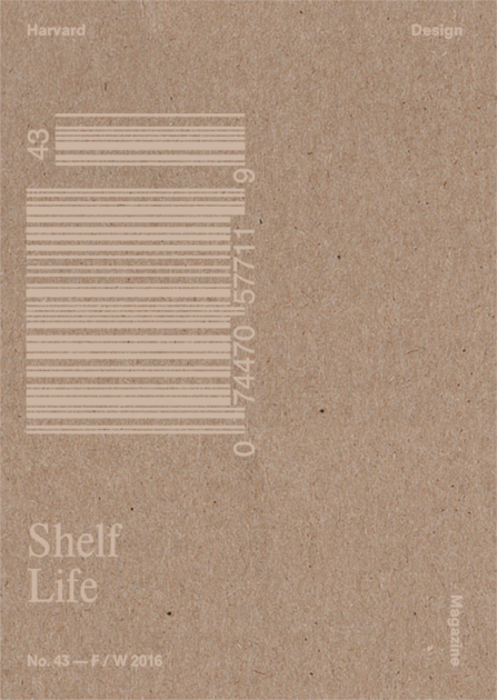 Shelf Life - Harvard Design Magazine